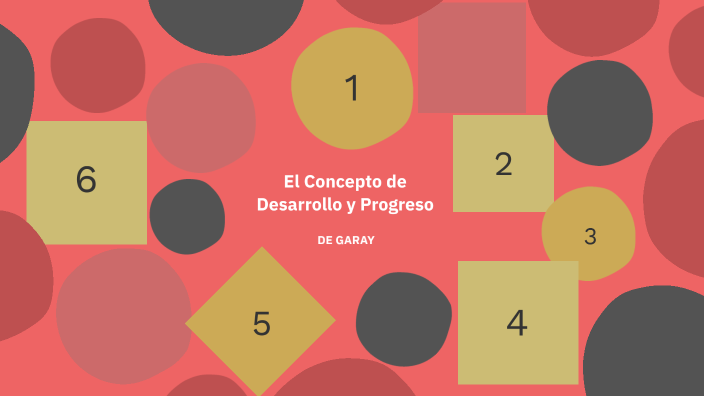 El Concepto de Desarrollo y Progreso by valeria hernandez on Prezi