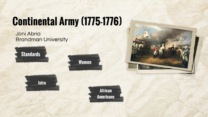 The Continental Army by Joni Abria on Prezi