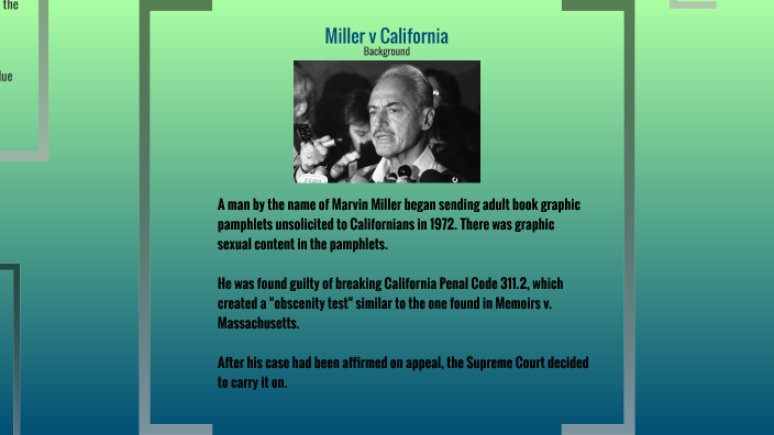 Miller v California by Brian Artiaga on Prezi
