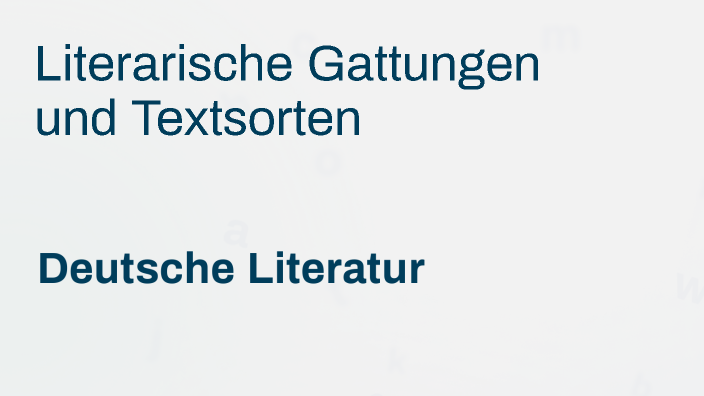 Literarische Gattungen und Textsorten by Caterina Mele on Prezi