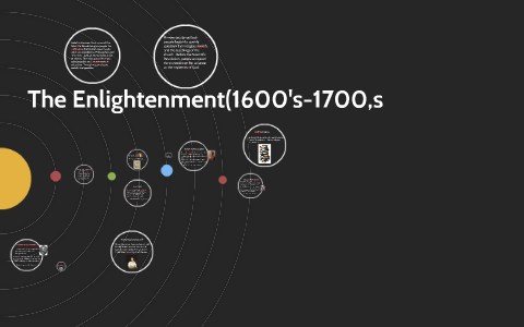 The Enlightenment(1500's-1700,s by nathan Herrman on Prezi