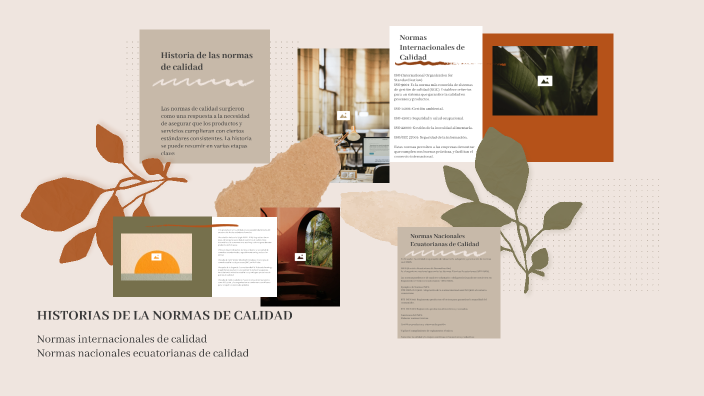 Historia de las normas de calidad by EMILI BELINDA GOMEZ MALDONADO on Prezi