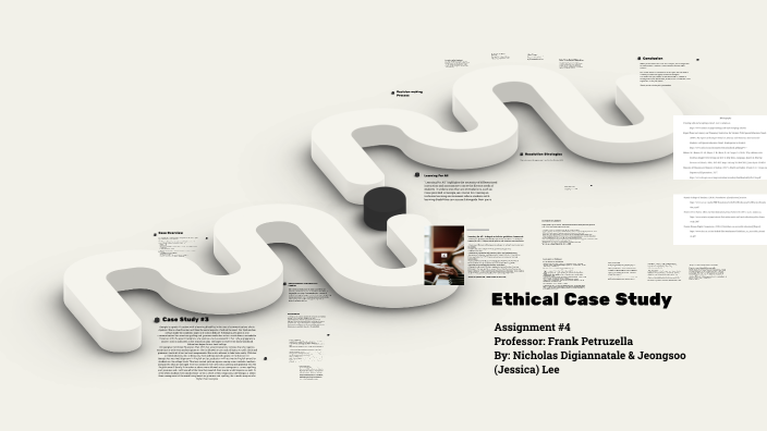 Ethical Case Study by Nicholas Digiannatale on Prezi