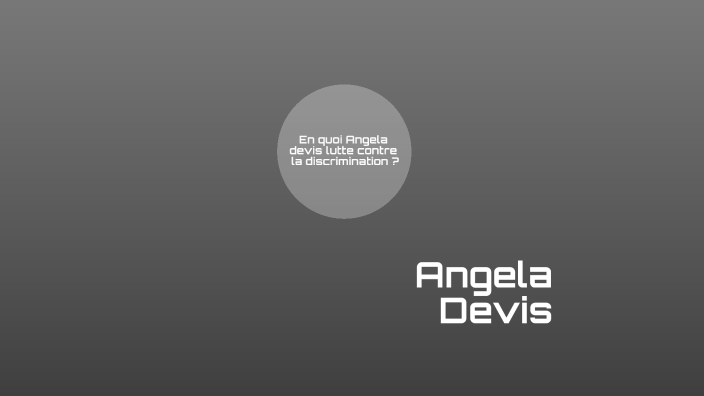 Angela devis diapo by Nafousati Moussa on Prezi