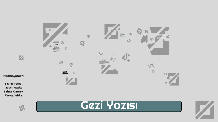 Gezi Yazısı by Sevim Temel on Prezi