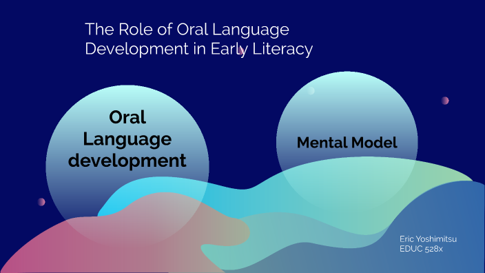 Yoshimitsu CRJ#1 The Role of Oral Language Development in Early ...