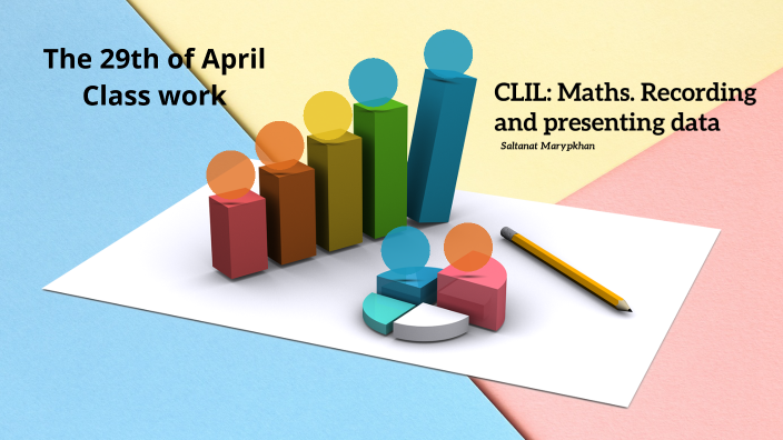 CLIL Maths presenting and recording data by Салтанат Марыпхан on Prezi