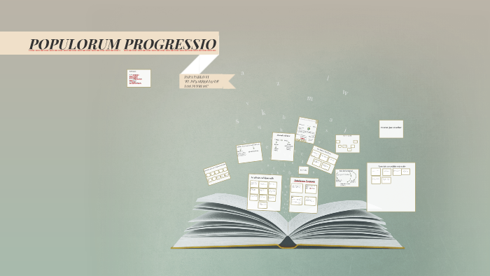 POPULORUM PROGRESSIO by Lola Lopez Garcia on Prezi