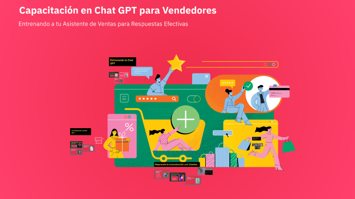 Capacitación en Chat GPT para Vendedores by Verónica Hernández on Prezi