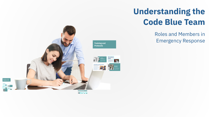 Understanding the Code Blue Team by Fajer Alrefay on Prezi