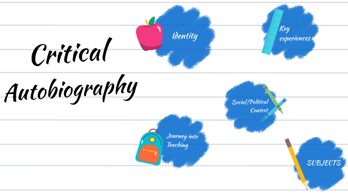 Critical Autobiography by Carlota Munoz on Prezi