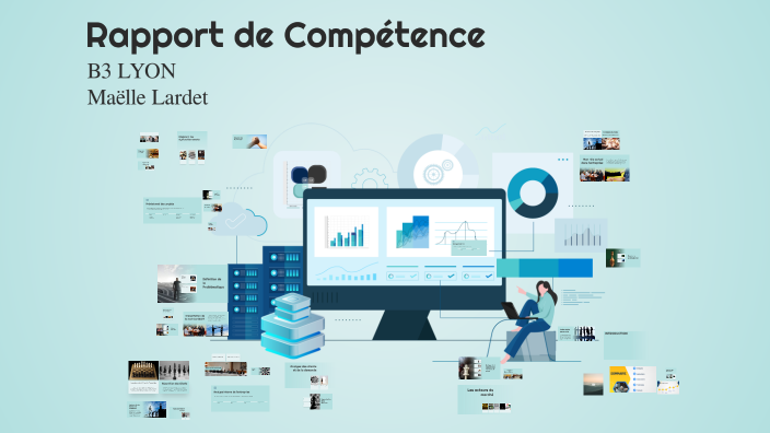 Rapport de Compétence by MAELLE LARDET on Prezi