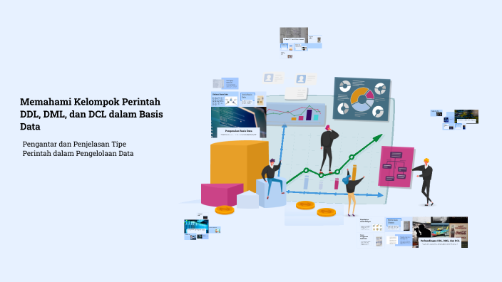 Memahami Kelompok Perintah DDL, DML, dan DCL dalam Basis Data by Gandhi Alfonsus Sihotang on Prezi