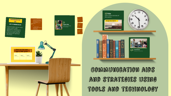 communication Aids and strategies using tools of technology by yuri ...