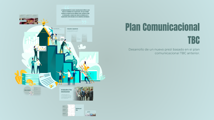 Plan Comunicacional TBC by Valeria Plaza on Prezi