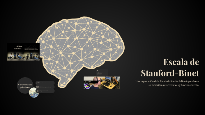 Escala de Stanford-Binet by Tony sanchez arcos on Prezi