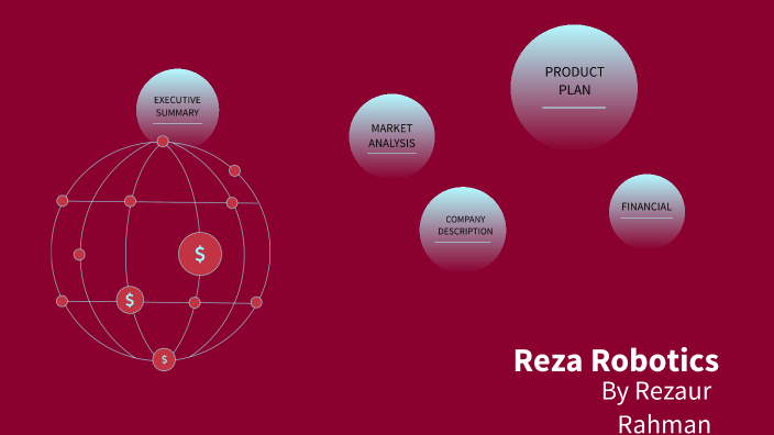 reza robotics by rezaur rahman on Prezi