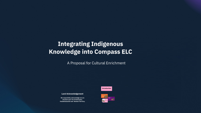 Integrating Indigenous Knowledge into Compass ELC by Aly Goodfriend on ...