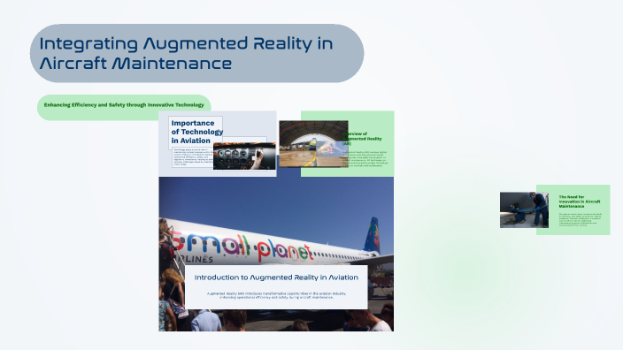 Integrating Augmented Reality in Aircraft Maintenance by Patrícia Pinheiro on Prezi