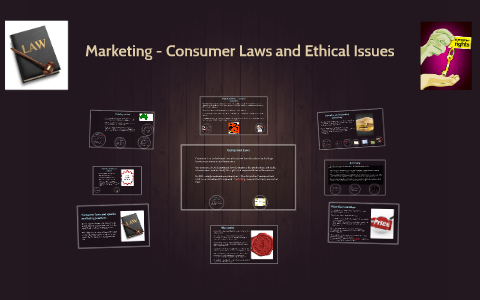 Marketing - Consumer Laws by on Prezi