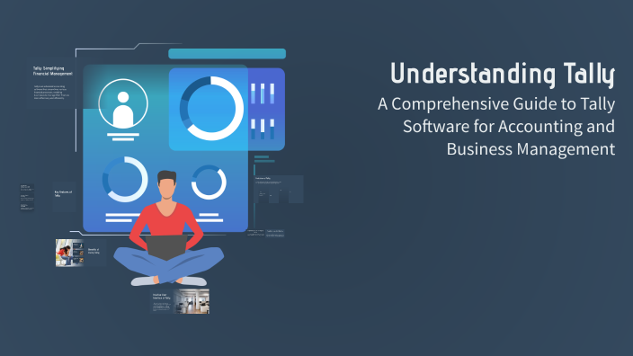 Understanding Tally by csc s on Prezi