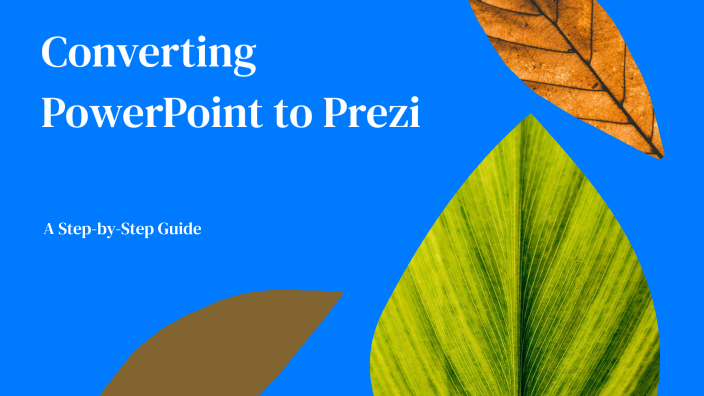 Converting PowerPoint to Prezi by Danny Highley on Prezi