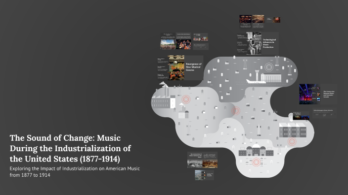 The Sound of Change: Music During the Industrialization of the United ...