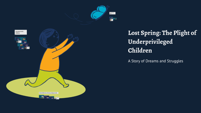 Lost Spring: The Plight of Underprivileged Children by Shreya Tripathy ...