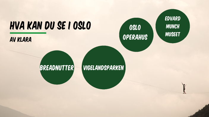 Oslo by Klara Ida Simonsen on Prezi