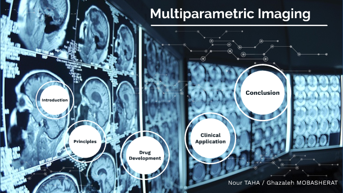Multiparametric Imaging by Nour Askalany on Prezi