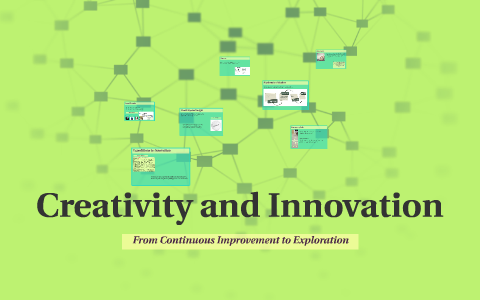 Creativity and Innovation by Mark Hookey on Prezi