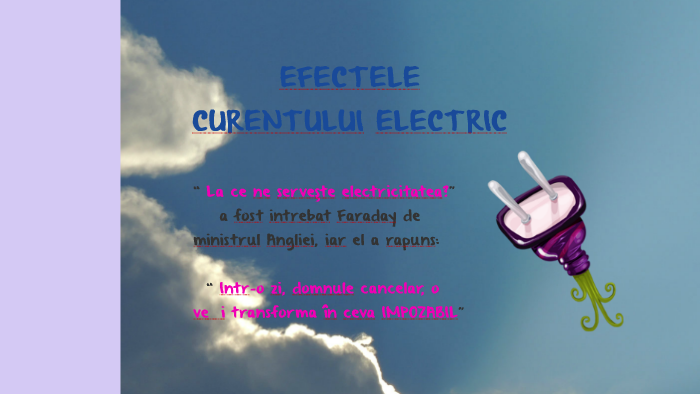 EFECTELE CURENTULUI ELECTRIC by delia pintilie on Prezi