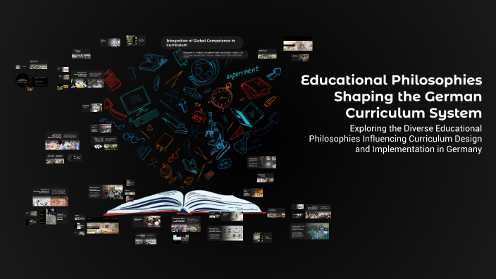 Educational Philosophies Shaping the German Curriculum System by ...