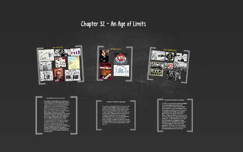 Chapter 32 - An Age of Limits by Brianna Troccolo on Prezi