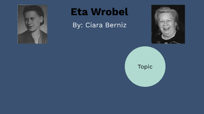 Eta Wrobel (Partisan Project) by Ciara Berniz on Prezi