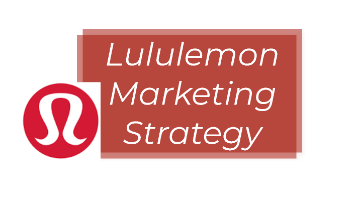 Lululemon Marketing Strategy by Rachel Comi on Prezi