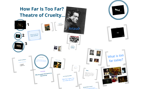 Artaud theater of cruelty by Elena Andersen on Prezi