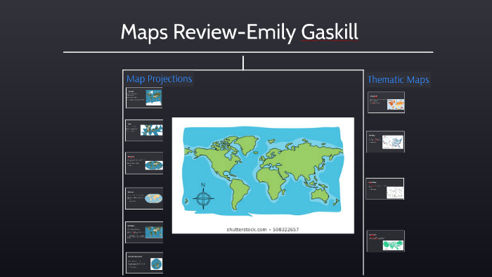 Maps Review by Emily Gaskill on Prezi
