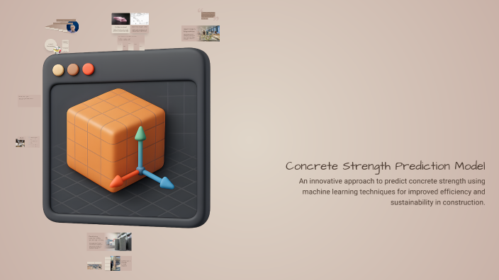 Concrete Strength Prediction Model by Adarsh Trivedi on Prezi