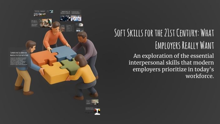 Soft Skills for the 21st Century: What Employers Really Want by Chaime ...