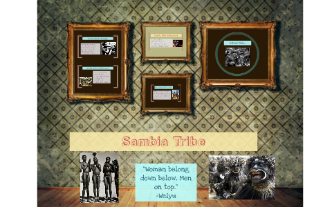 Sambia Tribe by Sarah Shetler on Prezi