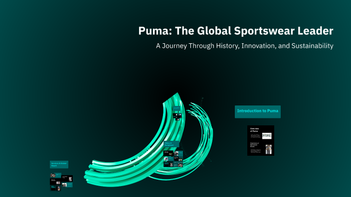 Puma: The Global Sportswear Leader by Jose Gonzalez on Prezi