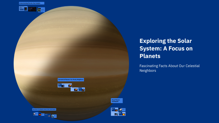 Exploring the Solar System: A Focus on Planets by MarizzaToys on Prezi