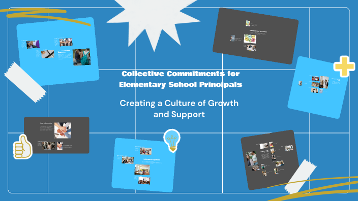 Collective Commitments for Elementary School Principals by Nathan Saucedo on Prezi