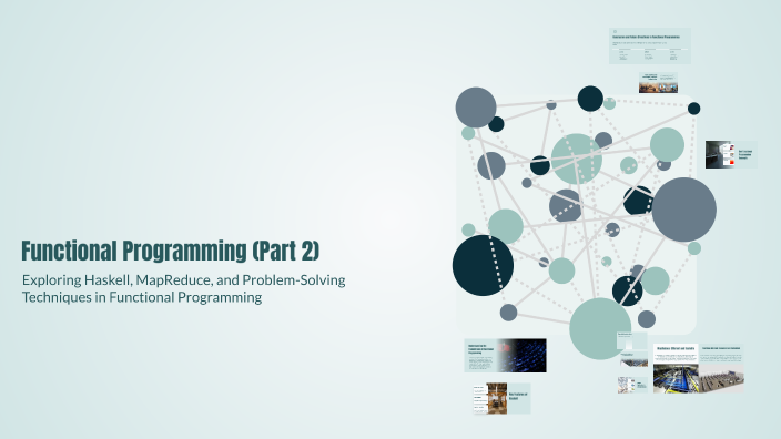 Functional Programming (Part 2) by jasmin domingo on Prezi