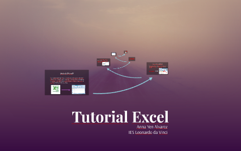 Tutorial Excel by anna yen