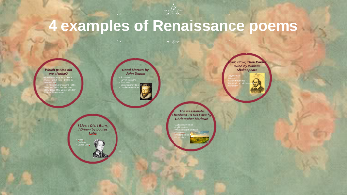 4 Examples of Renaissance poems by Sarith Heuves on Prezi