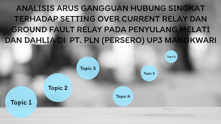 ANALISIS ARUS GANGGUAN HUBUNG SINGKAT TERHADAP SETTING OVER CURRENT ... ANALISIS ARUS GANGGUAN HUBUNG SINGKAT TERHADAP SETTING OVER CURRENT ...