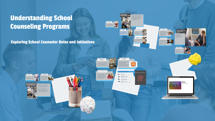 Understanding the Role of School Counselors by Brysen Frey on Prezi
