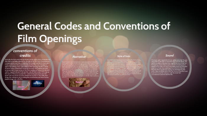 General Codes and Conventions of Film Openings by Frank Kuofie on Prezi